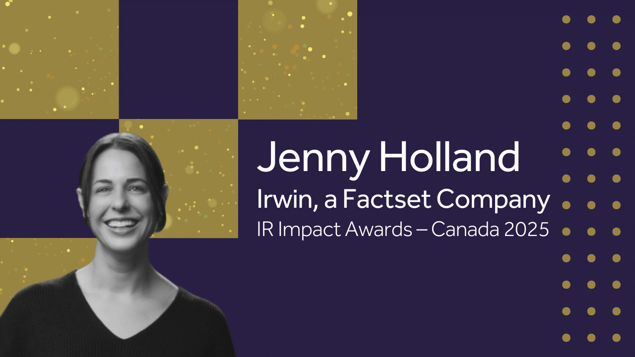 IR Impact Awards – Canada 2025 Interview with Jenny Holland on the top ...
